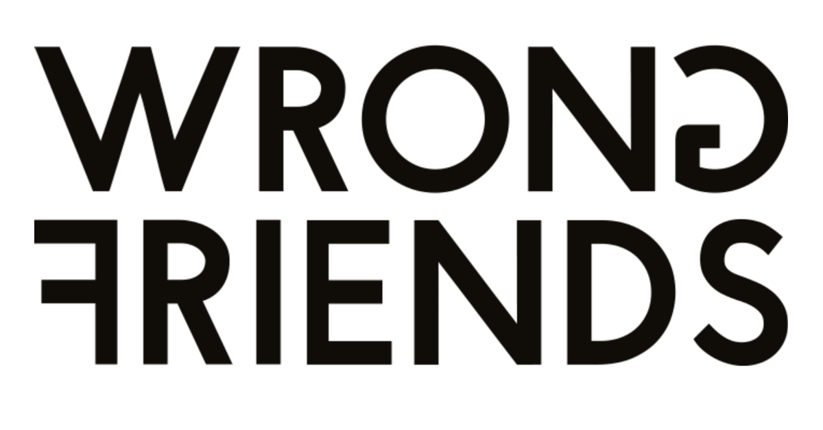 Wrong Friends Clothing: Uw favoriete kledingbedrijf – WRONG FRIENDS